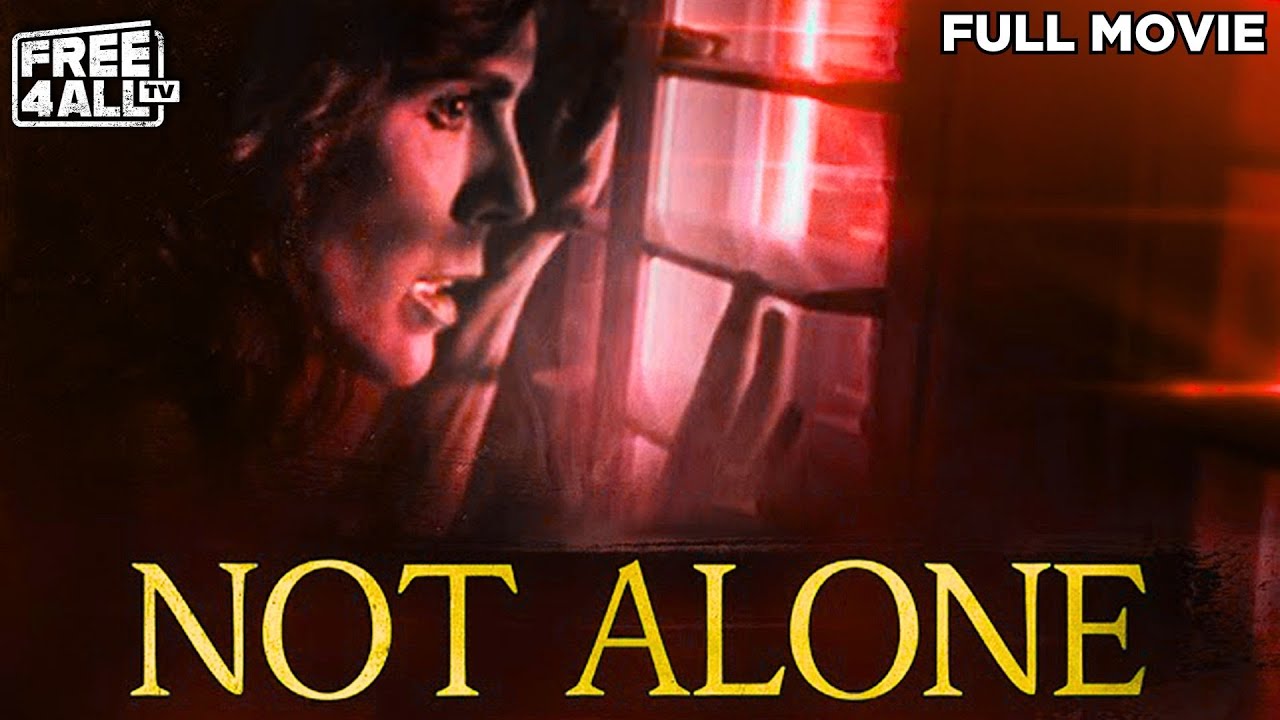 Not Alone | Full Thriller Horror Movie | 2021 Movie | Psychological Thriller | HD English Movie