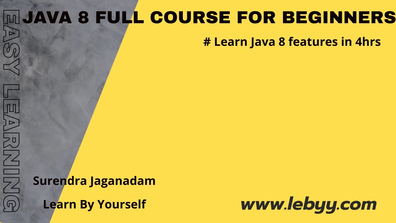 Java 8 complete tutorial in 4hours | JAVA 8 tutorial with examples | JAVA 8 features