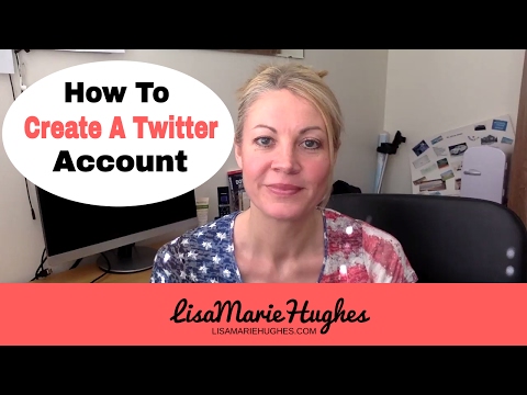 How To Create A Twitter Account