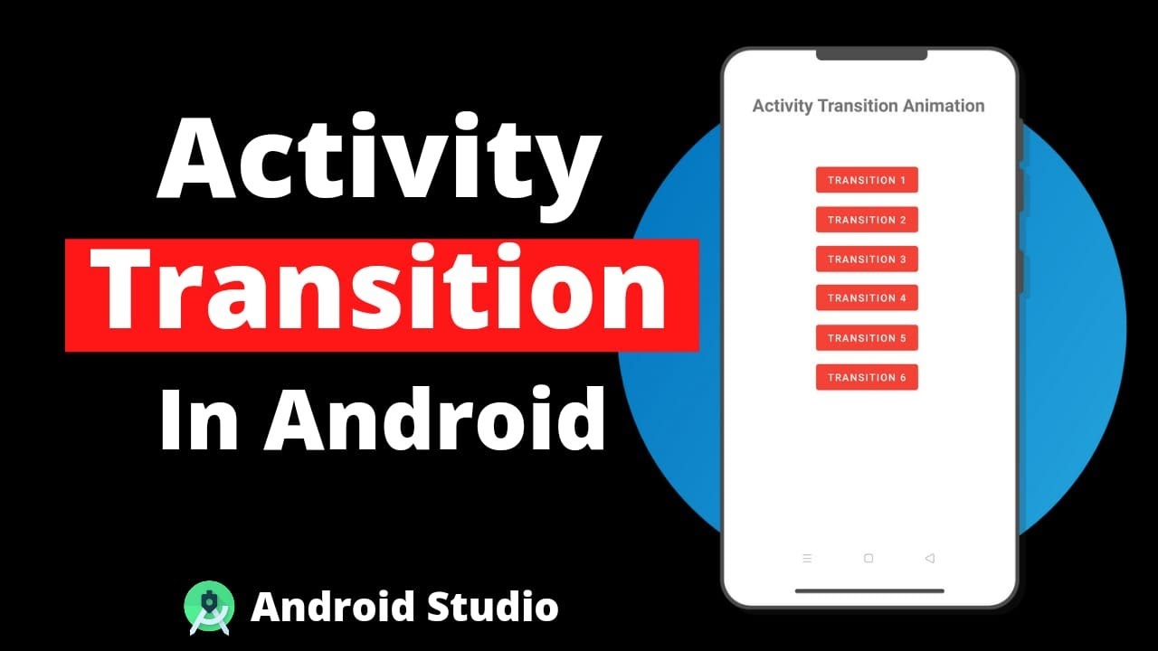 Activity Transition in Android | Activity Animation Android Studio | Transition Activity Android
