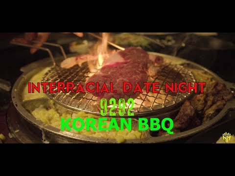 Interracial Date Night - 9292 Korean BBQ