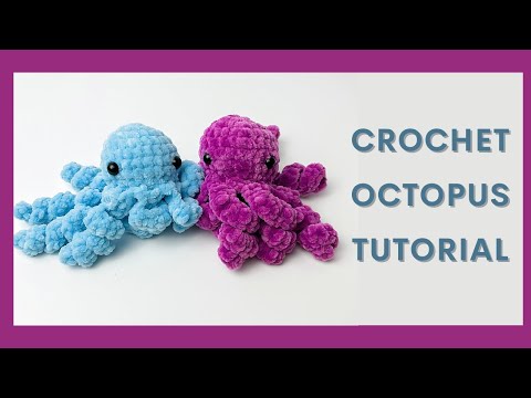 Easy Crochet Octopus - Full Tutorial | Free Amigurumi Animal Pattern for Beginners
