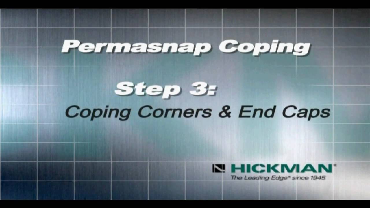 W.P. Hickman Permasnap Coping Installation Guide