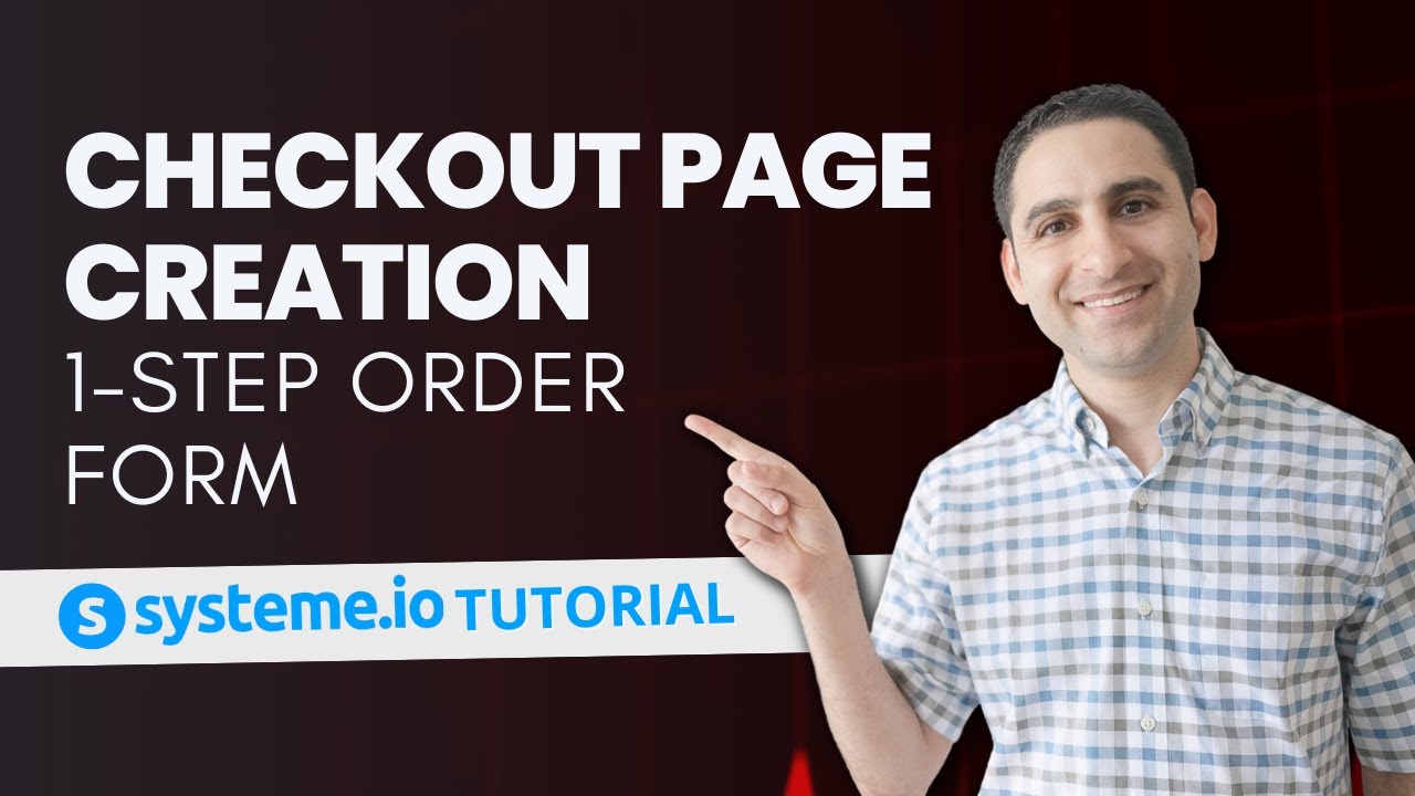 Systeme.io Checkout Page Tutorial | 1-Step Order Form Setup (Step-by-Step Guide)