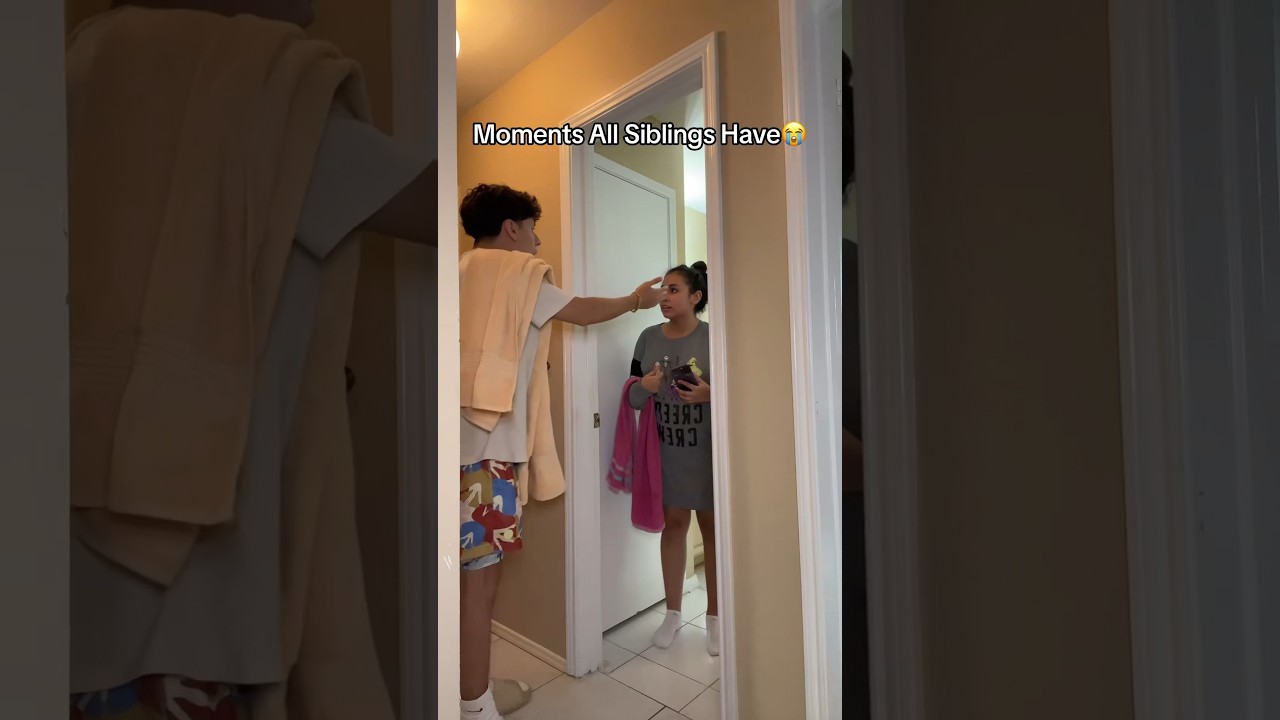 Moments All Siblings Have😭