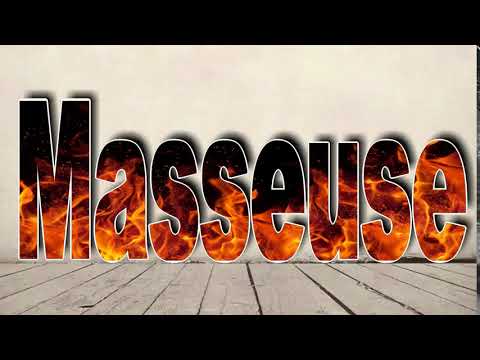 How to Pronounce Masseuse