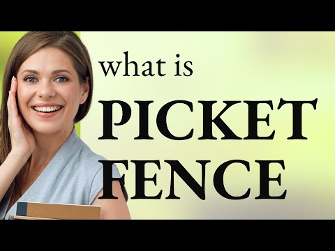 Picket fence — meaning of PICKET FENCE