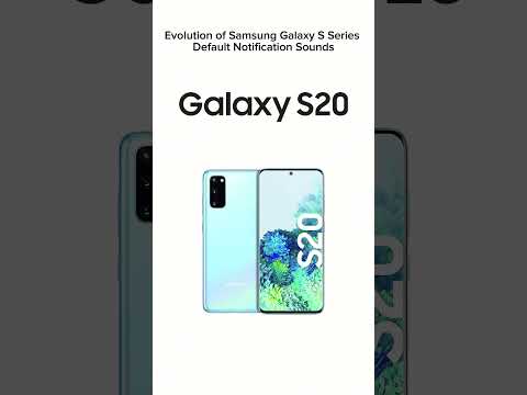 Evolution of Samsung Galaxy S Series Default Notification Sounds