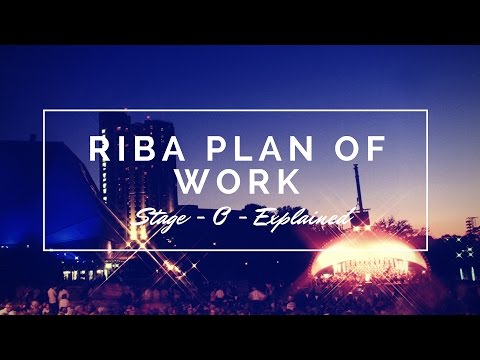 RIBA Plan of Work - Stage 0 - Explained