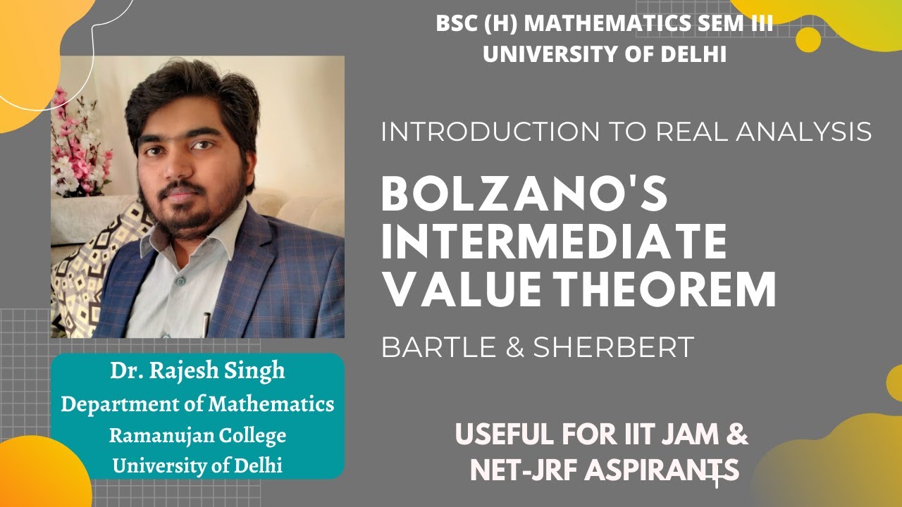 BOLZANO'S INTERMEDIATE VALUE THEOREM | REAL ANALYSIS | BARTLE & SHERBERT