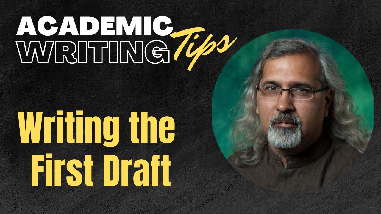 One Strategy for Writing the First Draft: Academic Writing