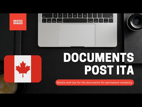 Documents post ITA for permanent residency | Express entry Canada | Invitation to apply documents