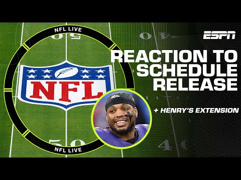 NFL SCHEDULE RELEASE REACTION ๐ + Derrick Henry & Ravens agree to 2-yr/$30M extension | NFL Live