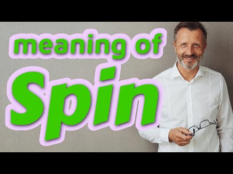 Spin | Meaning of spin