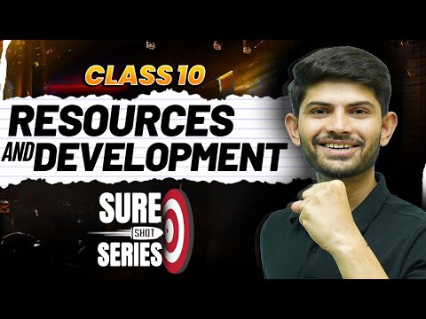 Resources and Development | Sure Shot Series 2024-25 | Class 10 SST @DigrajSinghRajput214