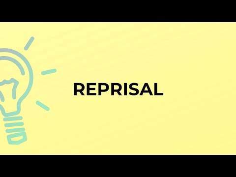 What is the meaning of the word REPRISAL?