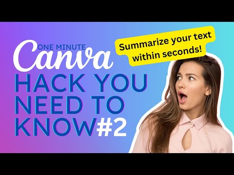 #2 Canva | Summarize a text within seconds