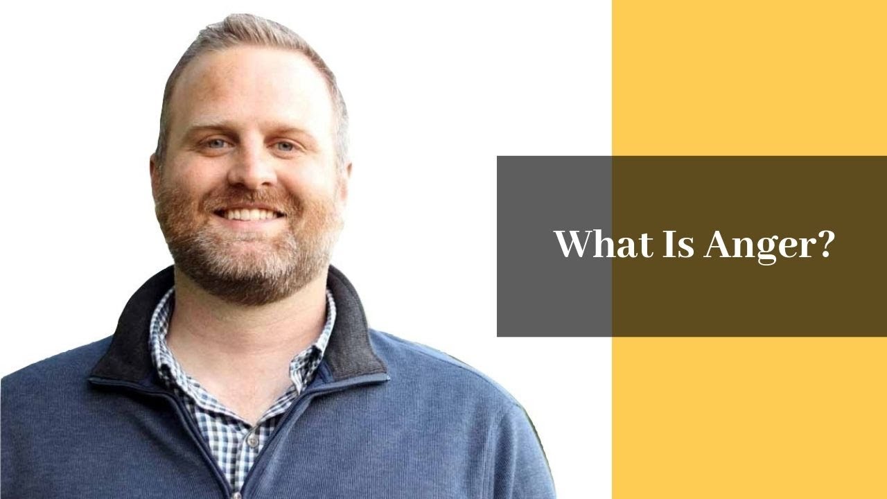 What is anger? Understanding how your anger works