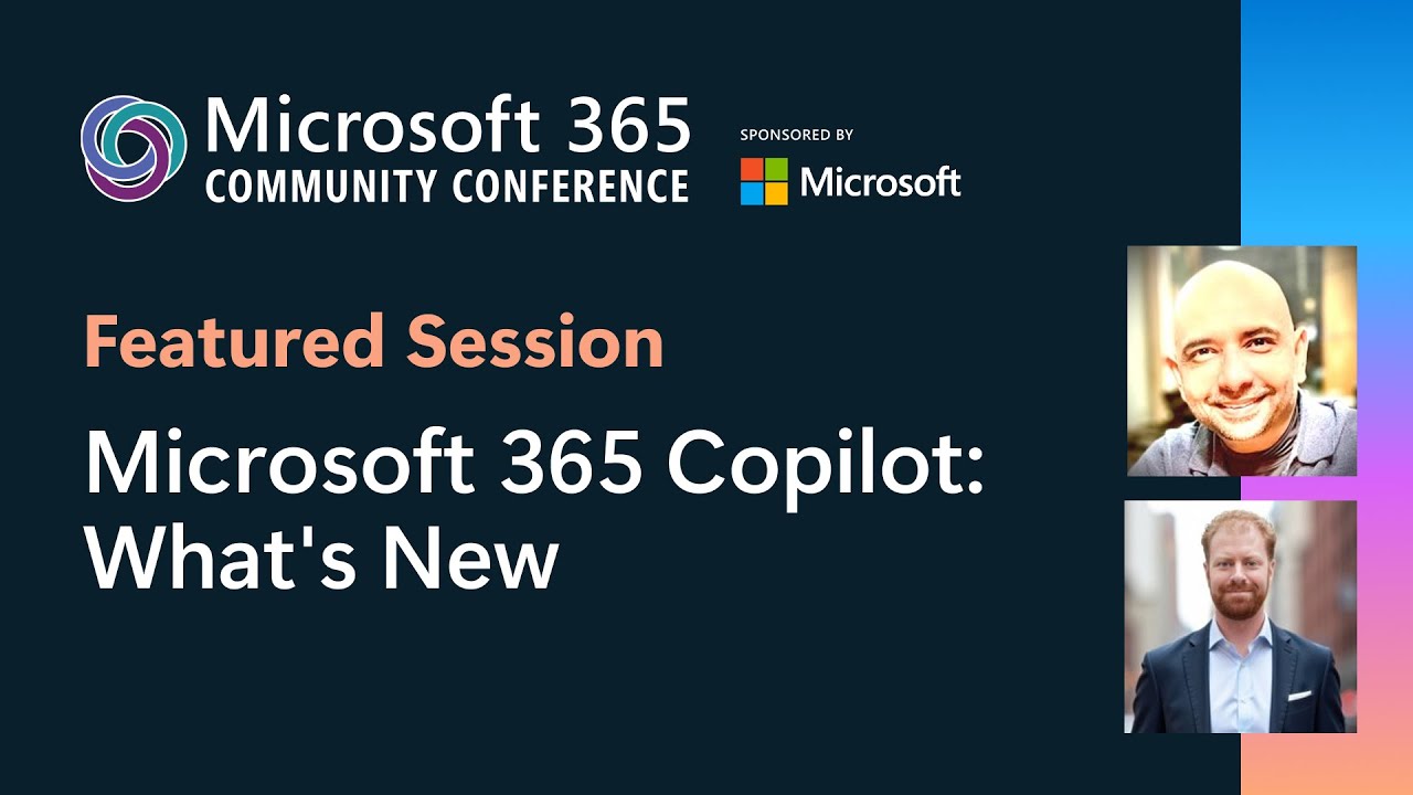 Microsoft 365 Copilot: Top Updates Revealed at 2025 Conference