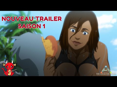 ARK: The Animated Series - Saison 1 - Nouveau Trailer