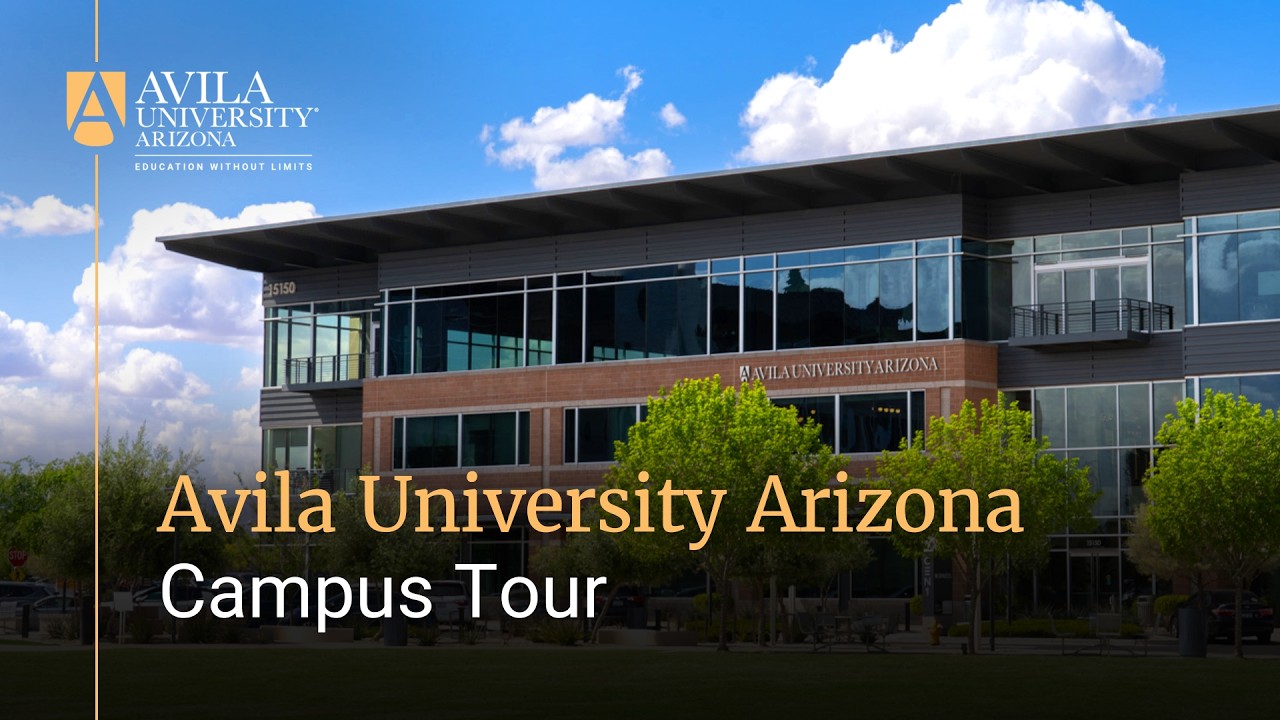 Avila University Arizona Campus Tour