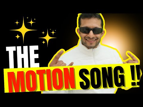 The MOTION song || Aakash Lalani