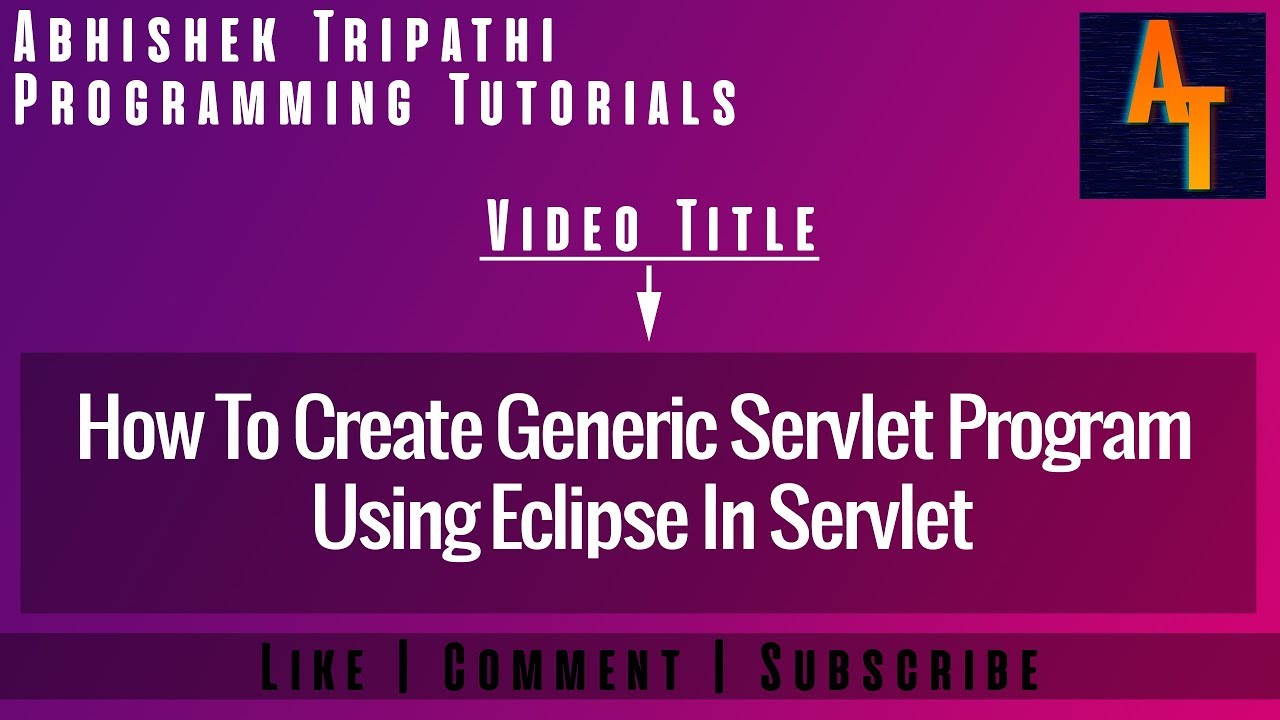 GenericServletDemo JSP and Servlets  - How to create a Generic Servlet Servlet Tutorials