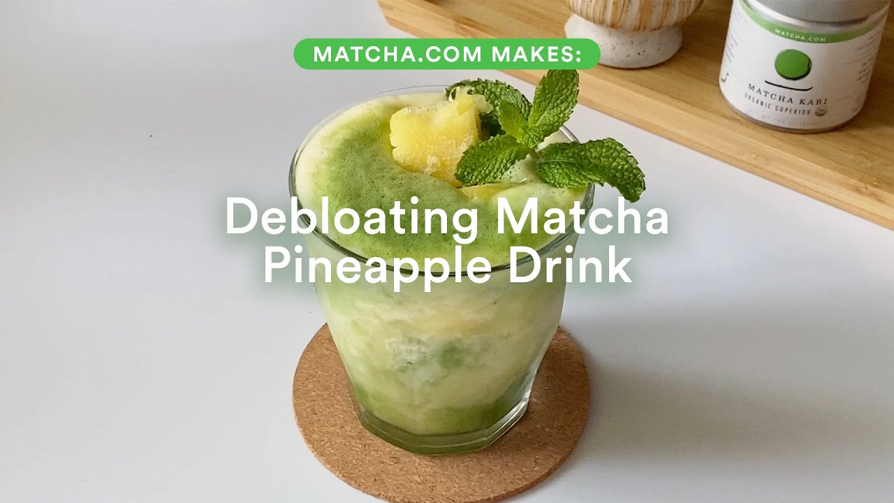 Matcha Pineapple Juice to help STOP bloating