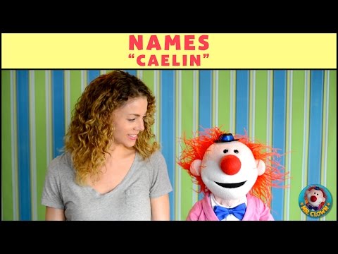 Learning Names with Mr. Clown: "Caelin"