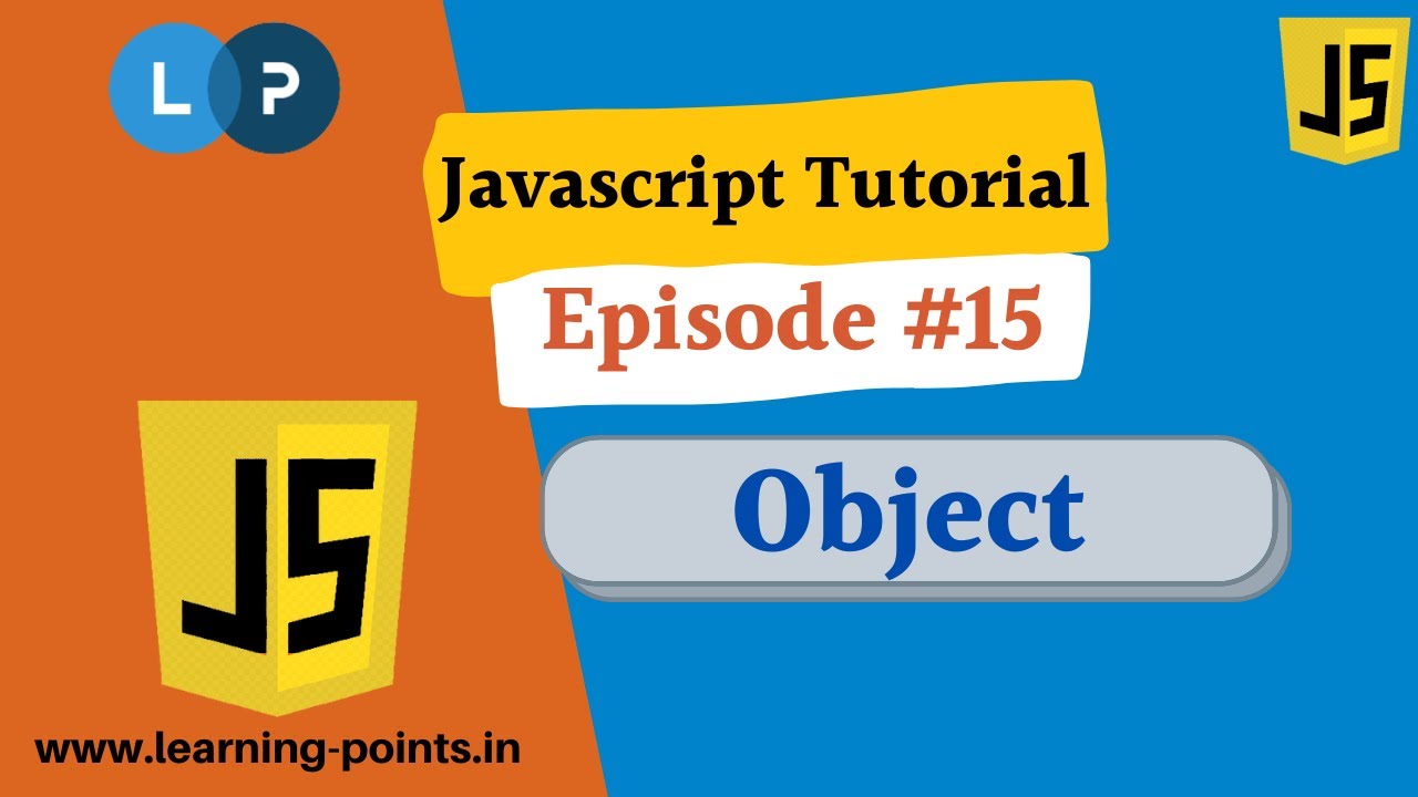 Object Concept - 15 - JavaScript Tutorial for Beginners | JavaScript Tutorial | Learning Points