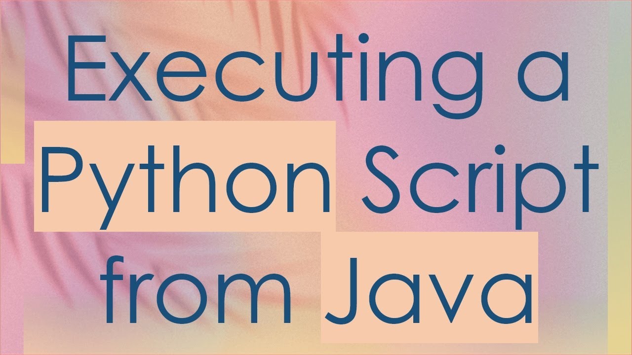 Executing a Python Script from Java