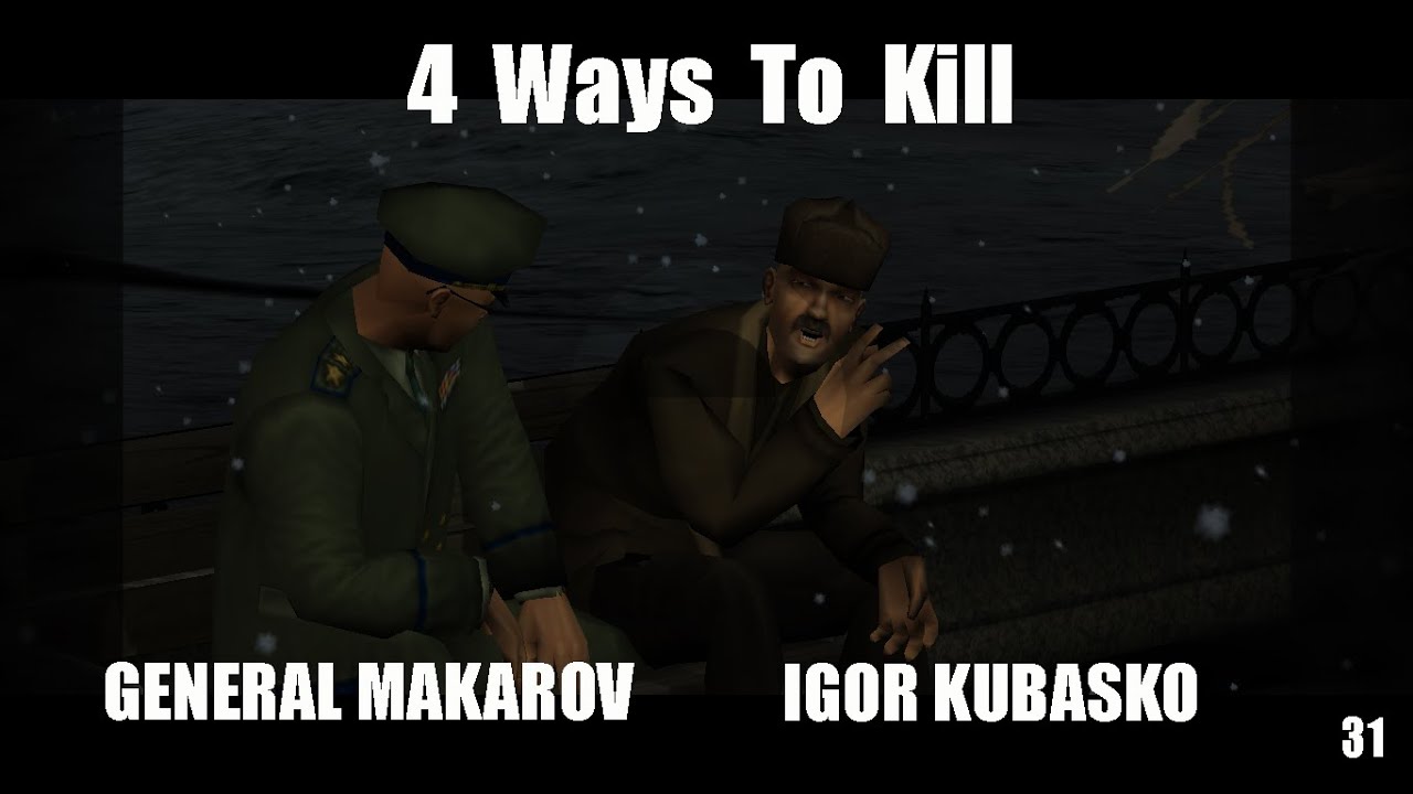 4 Ways To Kill General Makarov & Igor Kubasko ( Kirov Park meeting ) #31 - Hitman Silent Assassin