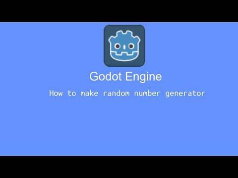 Godot - How to make random number generator - Tutorial