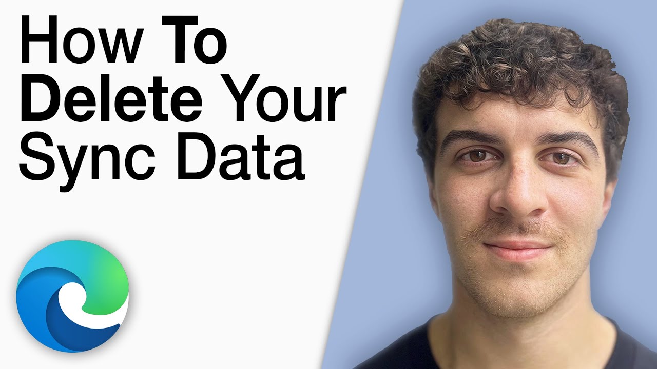 How to Delete Your Microsoft Edge Sync Data [2025 Full Guide]