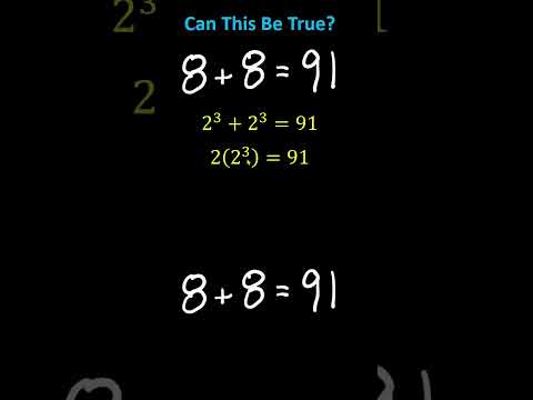 Can This Equation Be True? 8 + 8 = 91 #mathtrick
