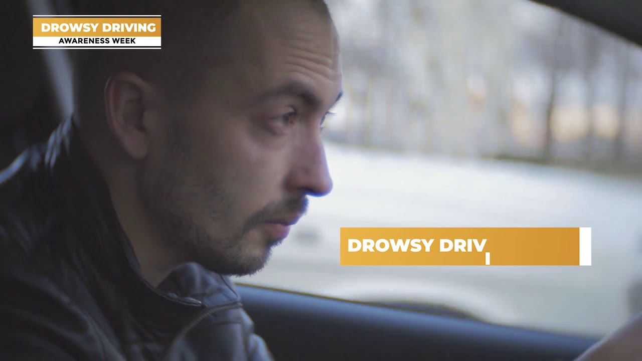 Drowsy Driving Awareness Week - How to Avoid Driving Drowsy