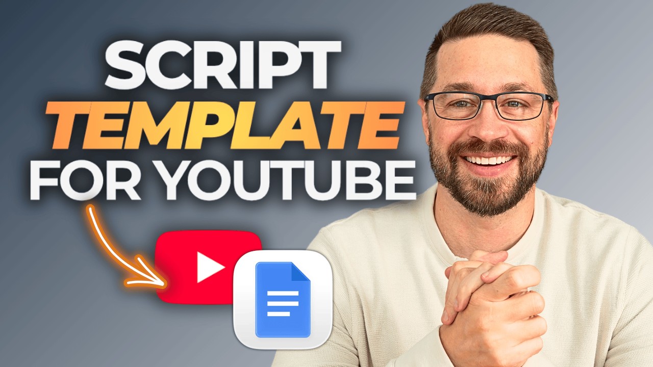 How to Write Scripts for YouTube Videos (Youtube Script Template)