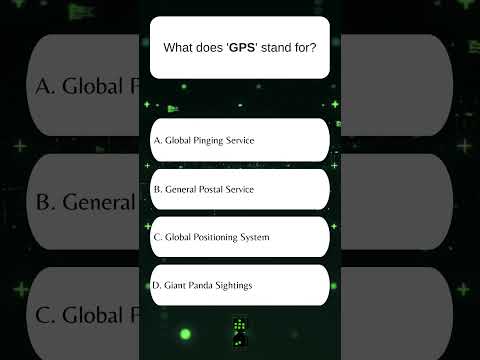 What does GPS stand for? #gps #technology #tech #quiz