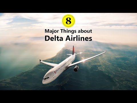 8 Major Things about Delta Airlines