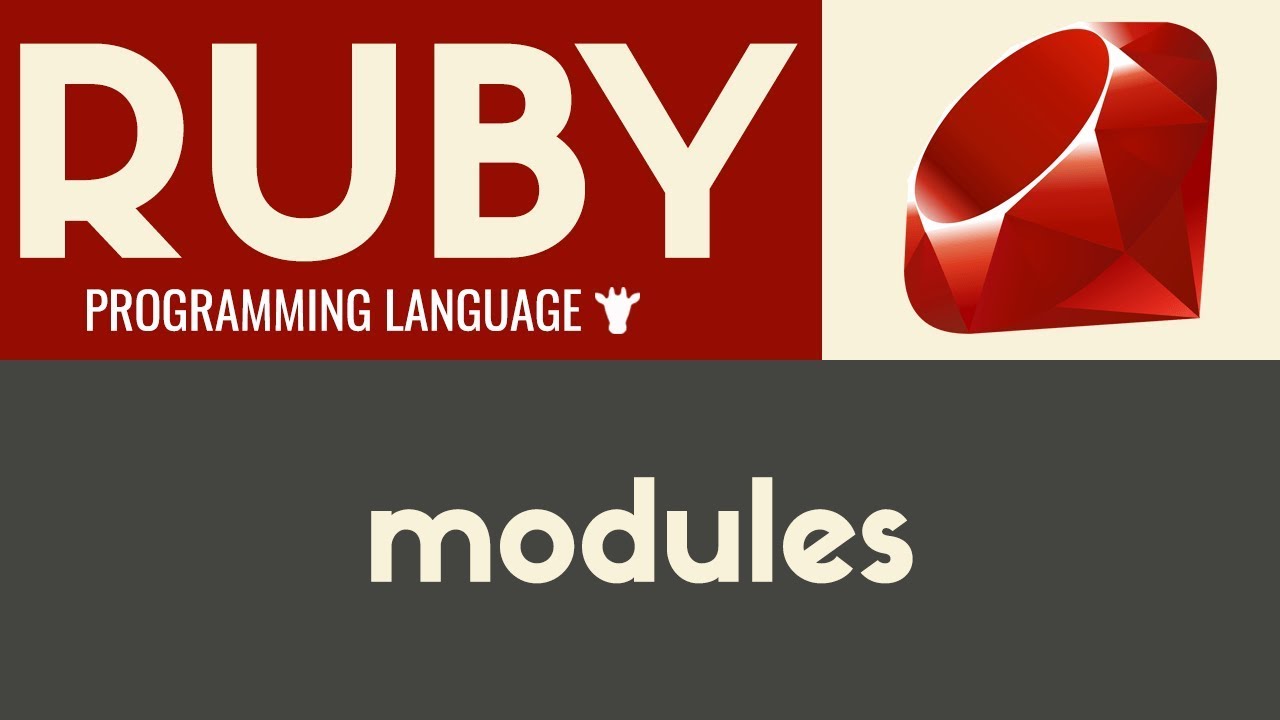 Modules | Ruby | Tutorial 34
