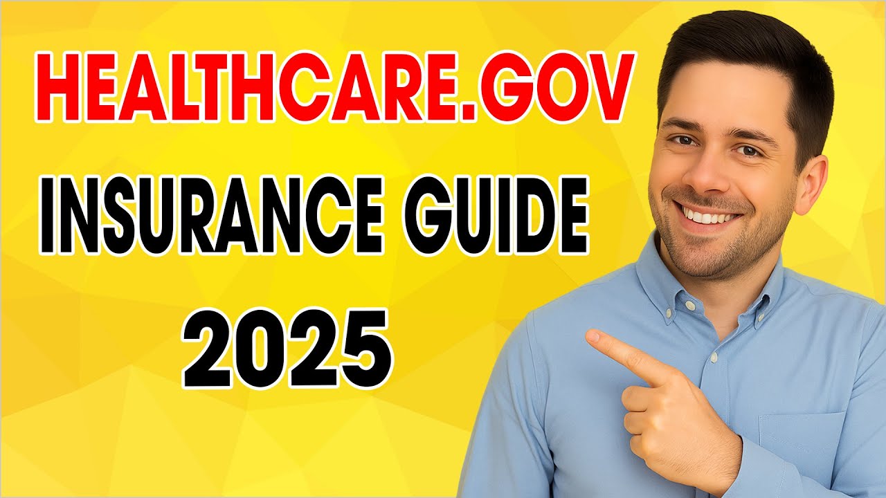 How to Buy Health Insurance Through HealthCare.gov (Step-by-Step Guide 2025)