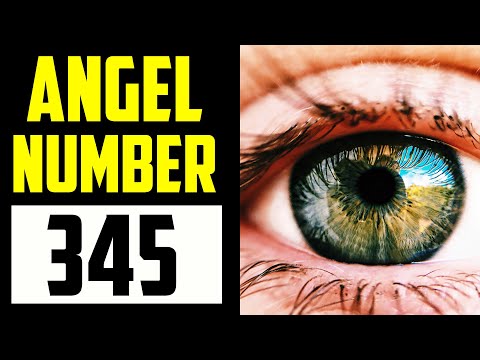 345 Angel Number | Meaning & Symbolism Explained - ⚠️ WARNING ⚠️WATCH THIS VIDEO NOW | Angel Numbers