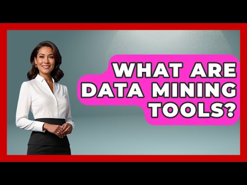 What Are Data Mining Tools? - Law Enforcement Insider