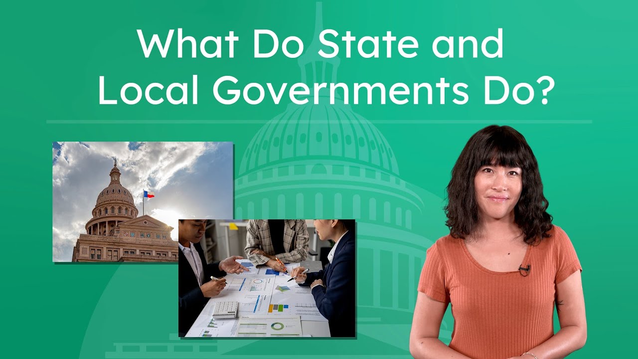 What Do State and Local Governments Do? - Learn Who Runs Your Town