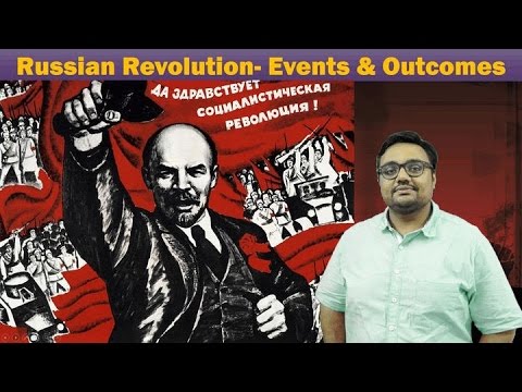 Russian Revolution (1917) Part-II: Political Causes, Events, Outcomes ...