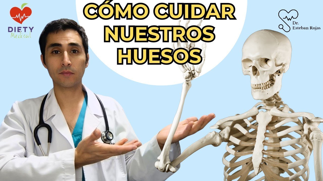 ¿Cómo cuidar nuestros huesos?, acá te lo explico.