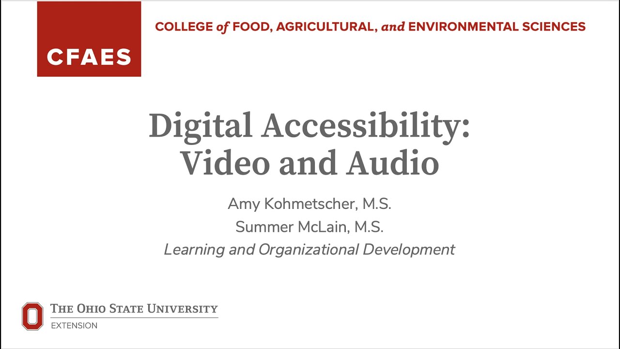 Digital Accessibility Training - Video and Audio
