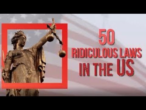 50 RIDICULOUS Laws in the United States