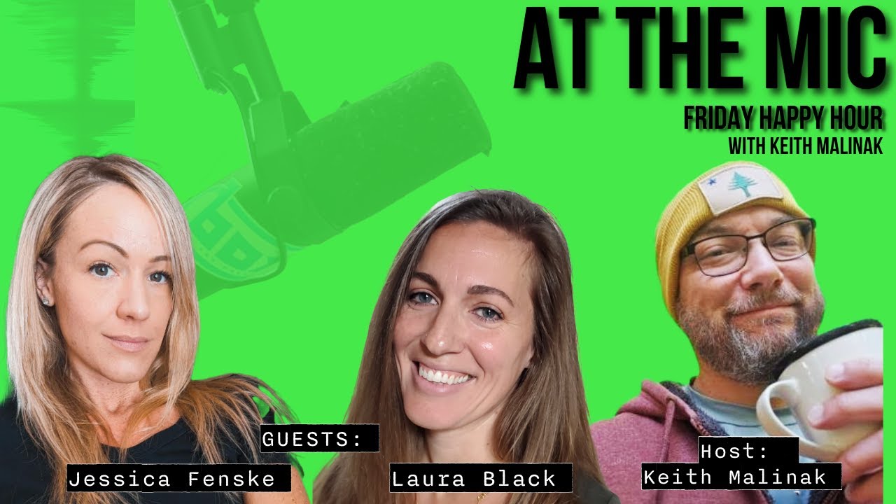 At The Mic (with Keith Malinak)