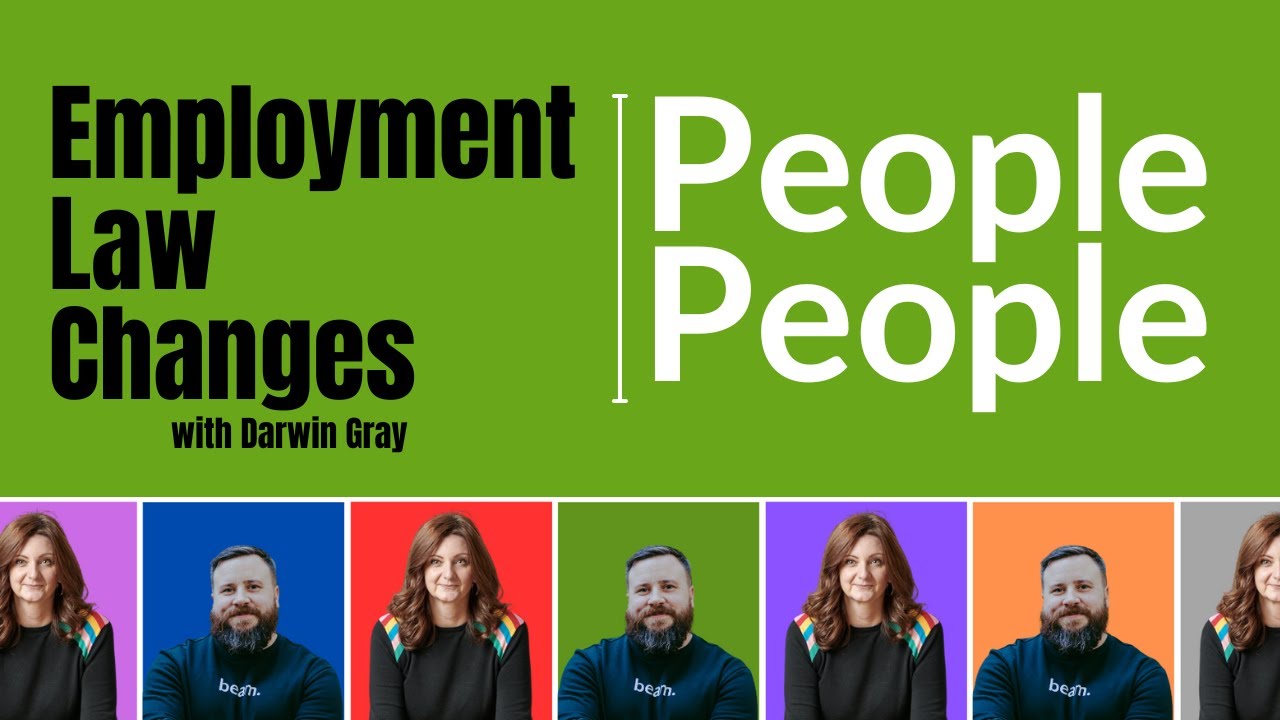 People People Specialist session with Darwin Gray - What’s Changing in Employment Law